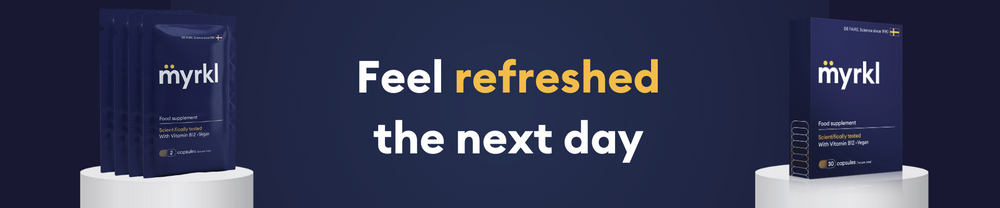 Socialising supplement for a better next day | Myrkl